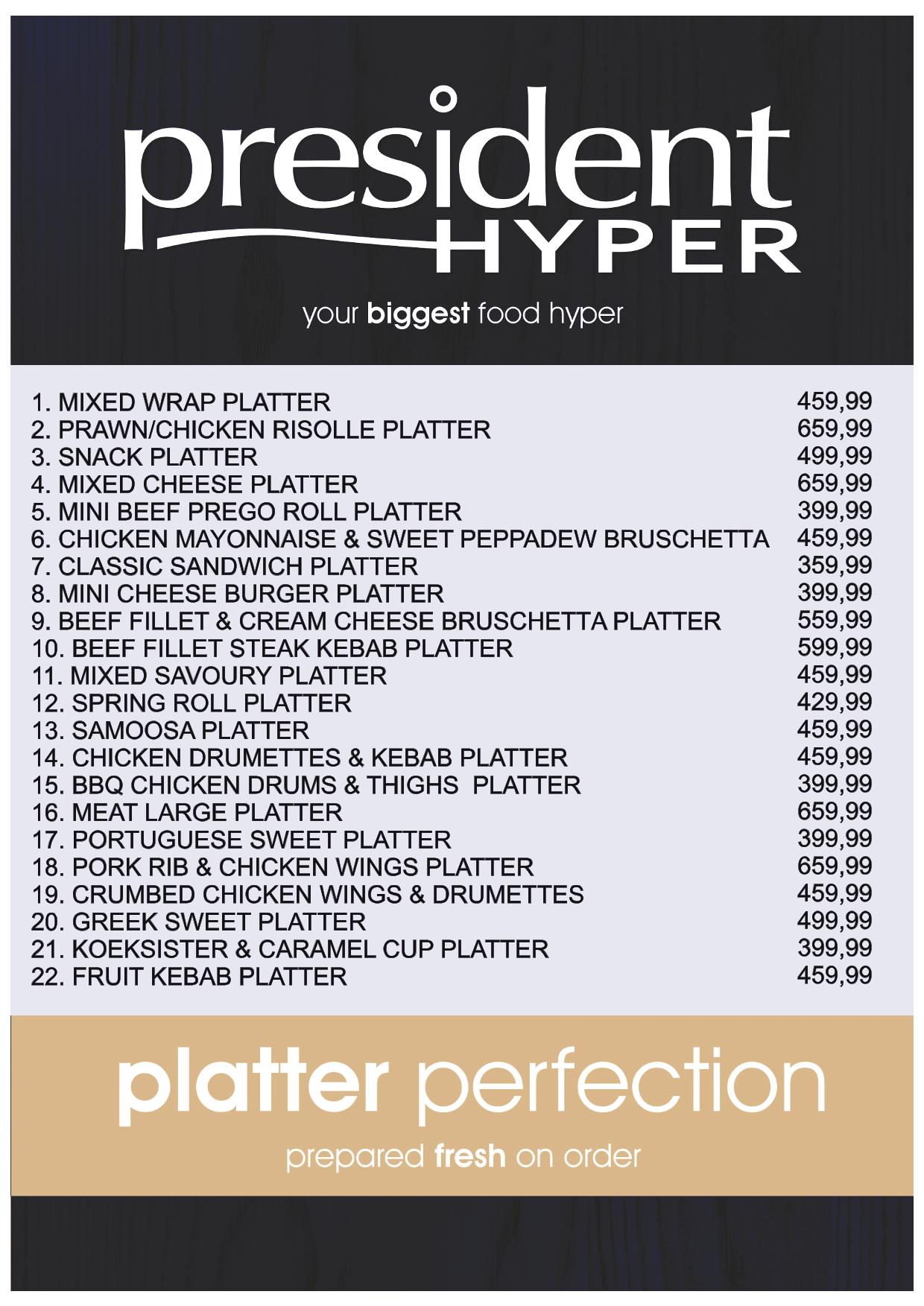 Platter Menu – President Hyper